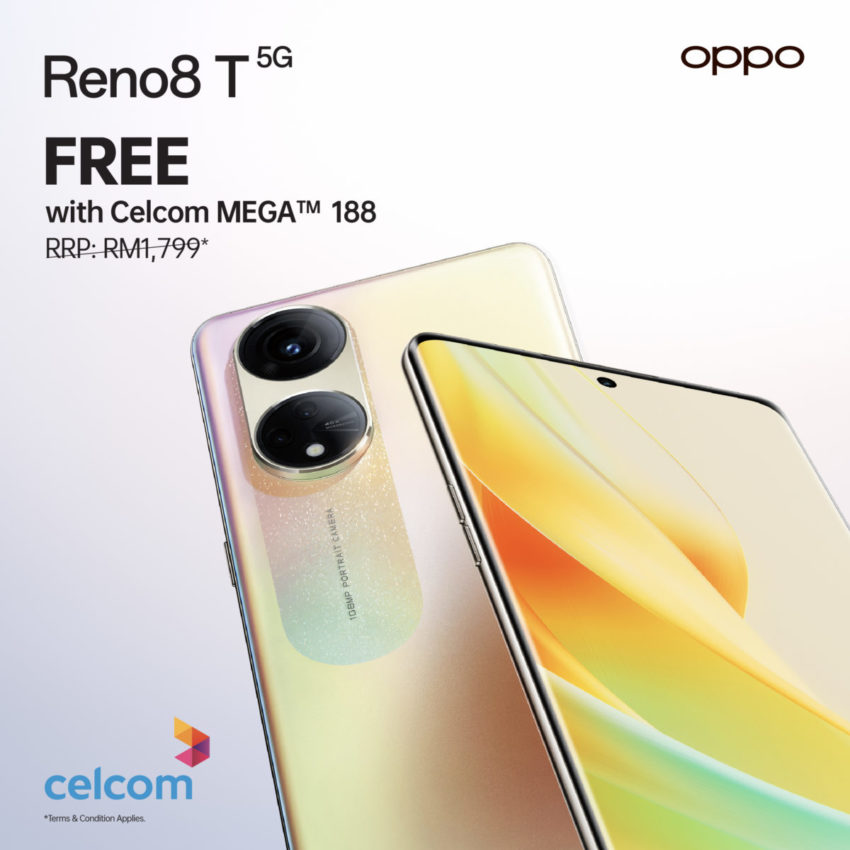 Dapatkan OPPO Reno8 T 5G Secara Percuma Dengan Celcom Atau Serendah RM9 ...