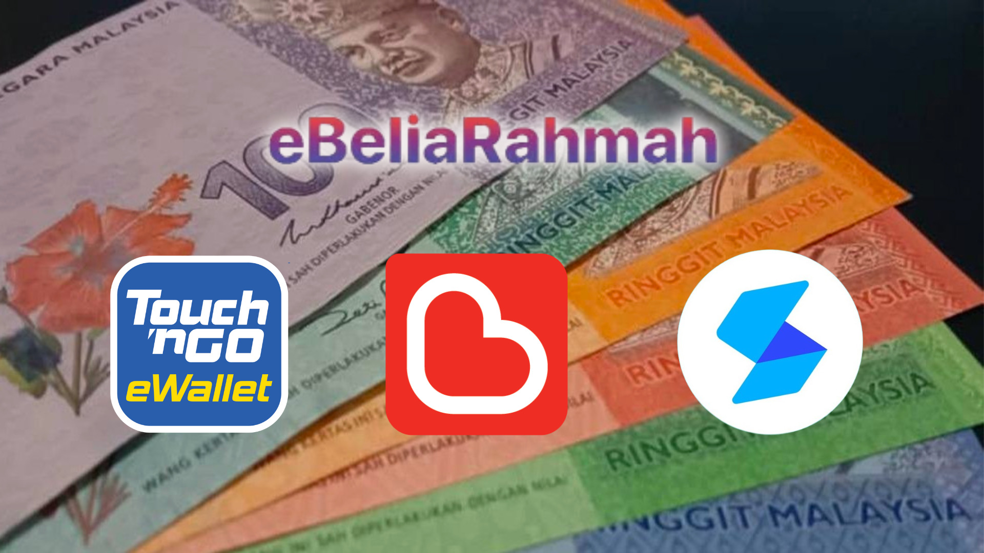 eBeliaRahmah: Kementerian Kewangan Jelaskan Kenapa TNG eWallet, Boost Dan Setel Dipilih