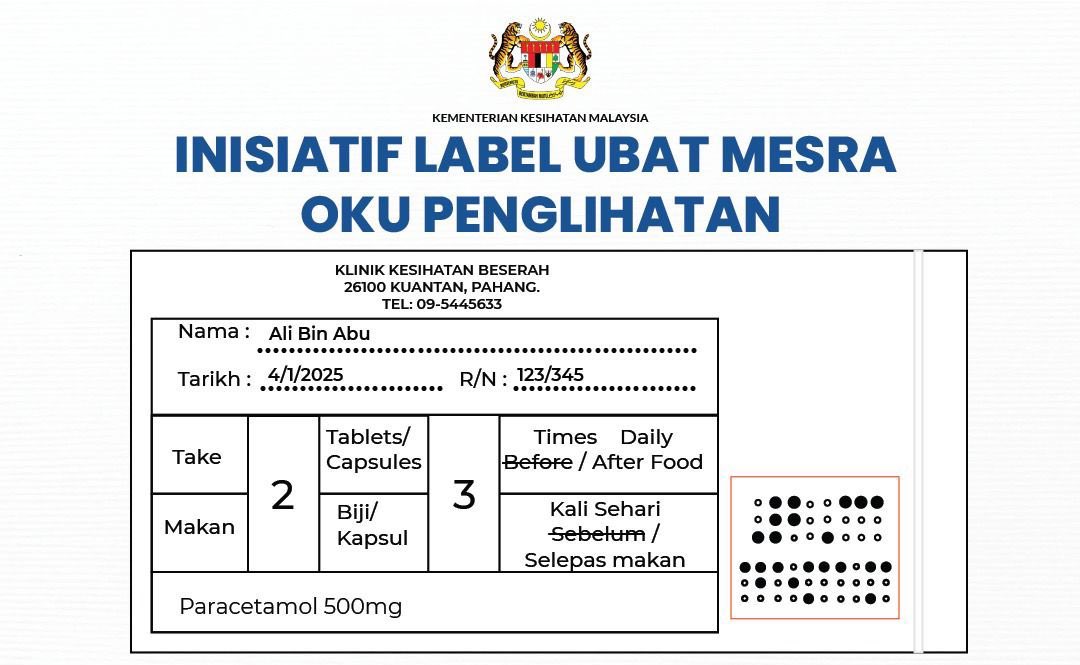 Malaysia Antara Yang Terawal Perkenal Label Ubat Mesra OKU Penglihatan