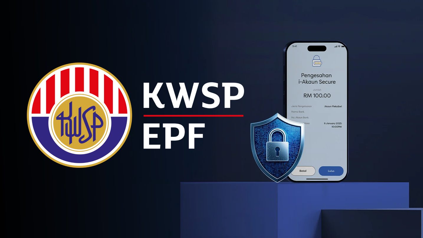 KWSP Perkenal i-Akaun Secure Untuk Pengesahan Transaksi
